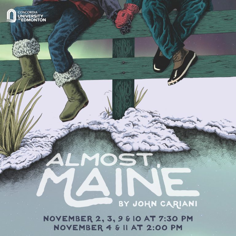 Almost, Maine Final Weekend - Concordia University of Edmonton