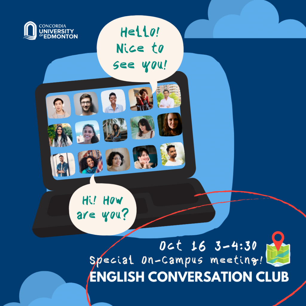 Special On-Campus English Conversation Club Meeting - Concordia ...