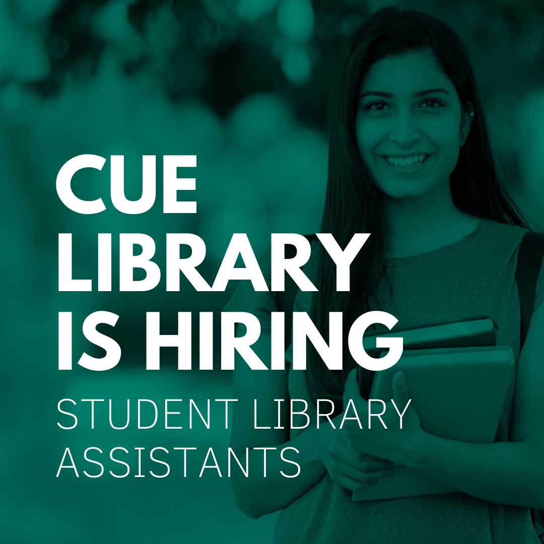 CUE Library is Hiring: Student Library Assistants - Concordia ...
