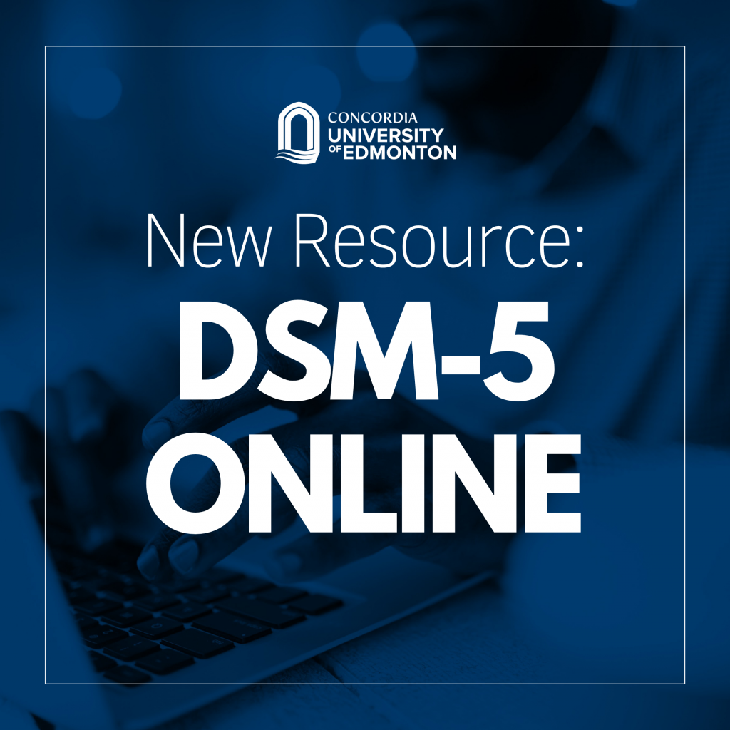 New Resource: DSM-5 Online - Concordia University of Edmonton