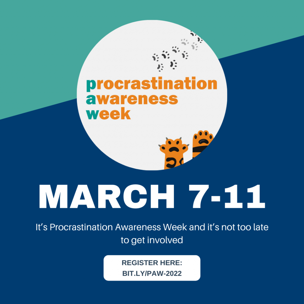 It’s Procrastination Awareness Week and It’s Not too Late to ...